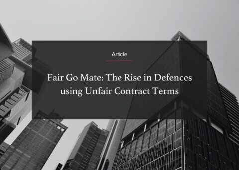 Fair Go Mate: The Rise in Defences using Unfair Contract Terms ...